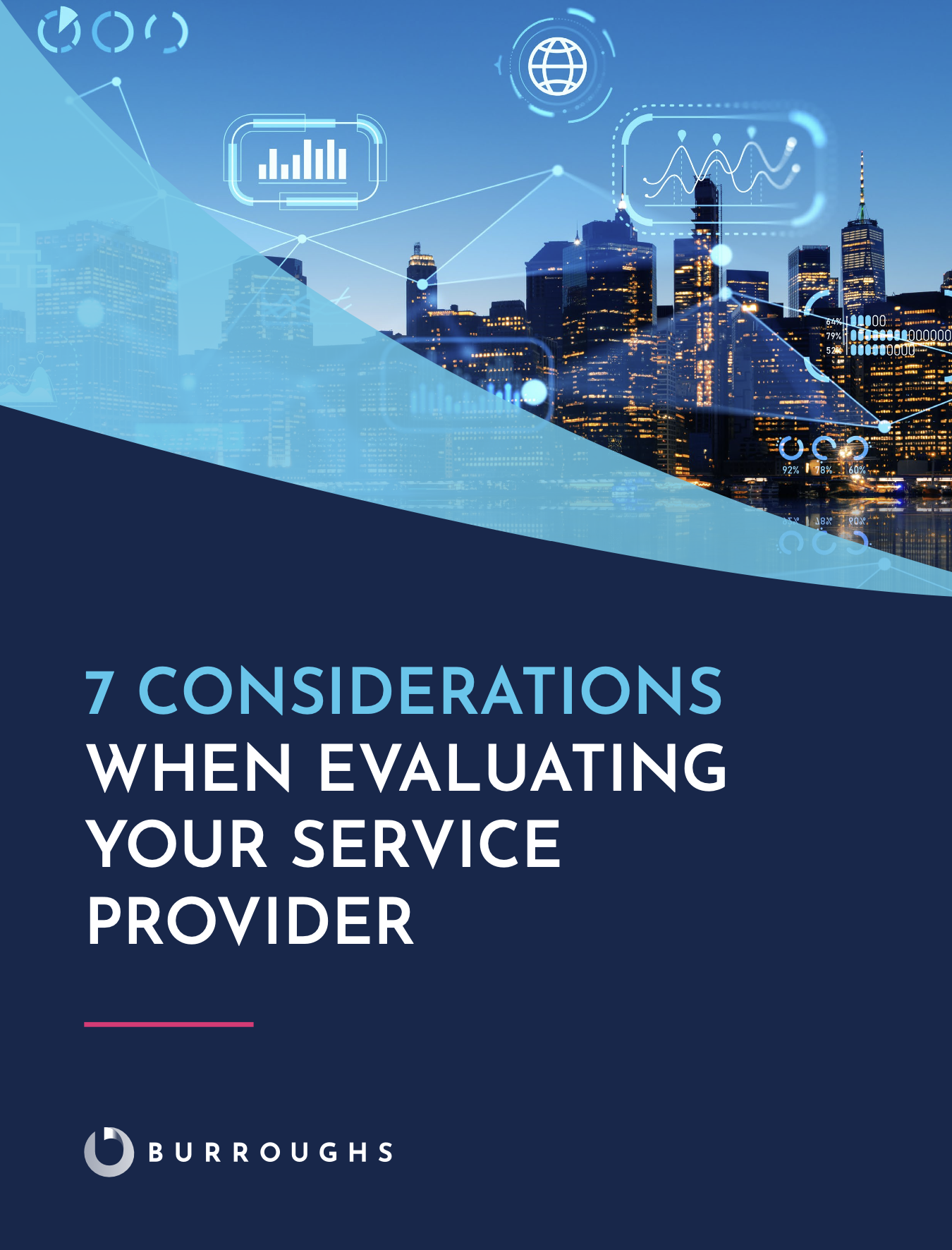 Checklist: 7 Considerations When Evaluating Your Service Provider